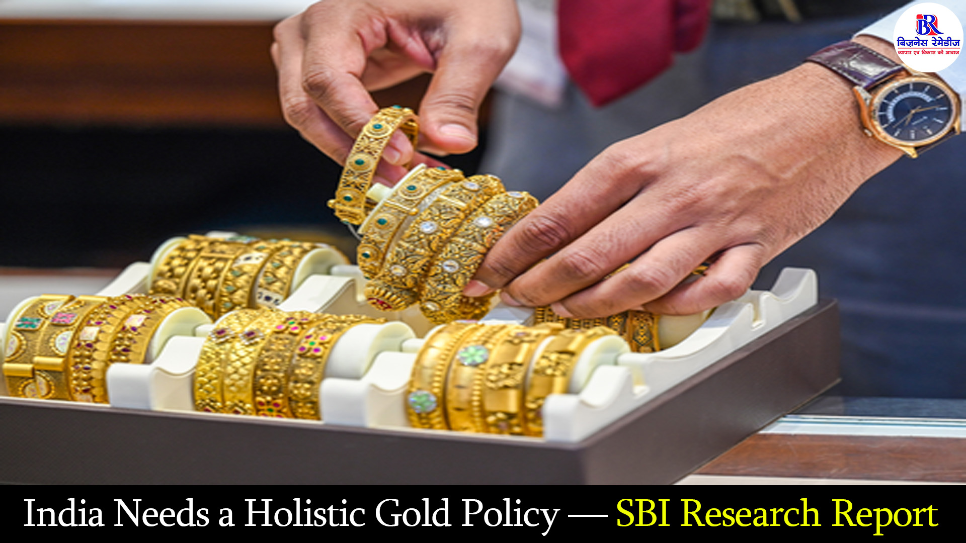 SBI Research gold policy India 2025 Archives - Business Remedies